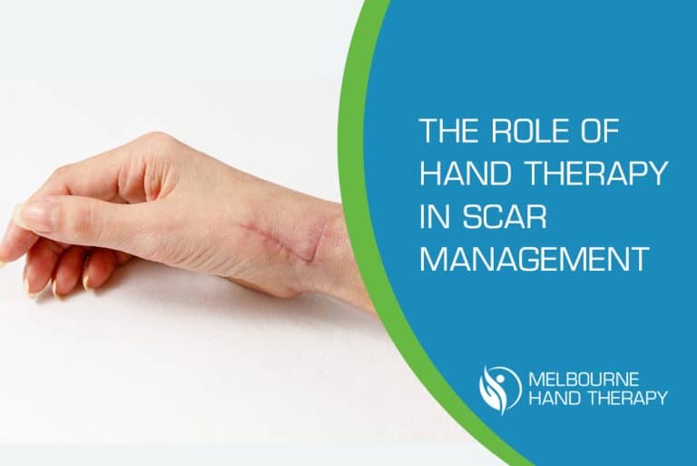 What is the Role of Hand Therapy in Scar Management